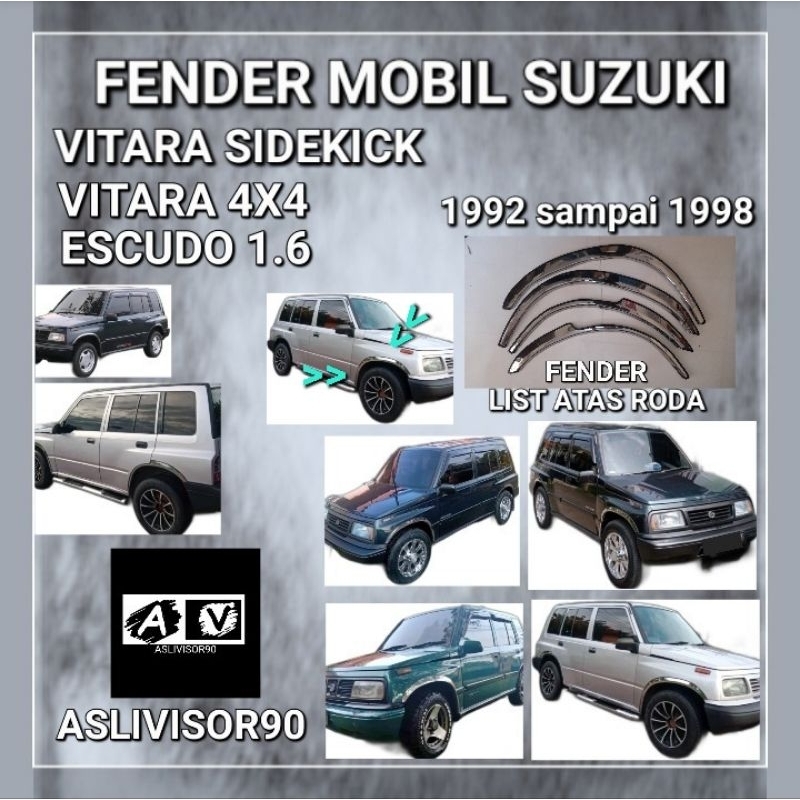 Jual fender/ list atas roda mobil SUZUKI VITARA ,VITARA SIDEKICK ...