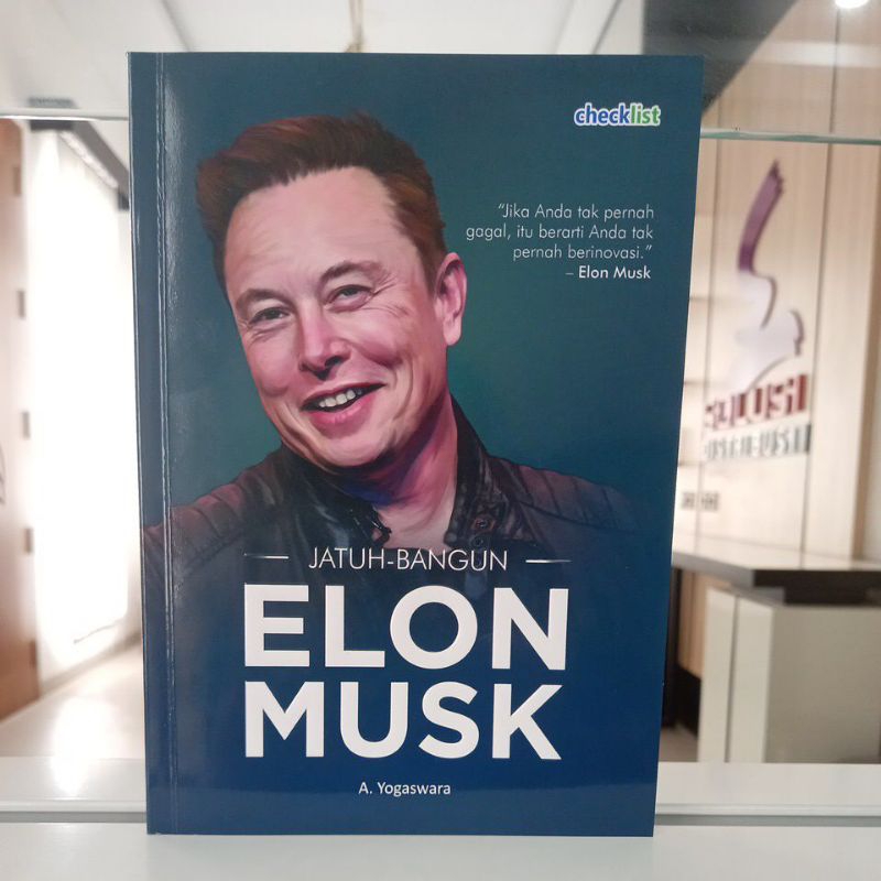 Jual BUKU JATUH BANGUN ELON MUSK (CHECKLIST) | Shopee Indonesia Jual BUKU JATUH BANGUN ELON MUSK (CHECKLIST) | Shopee Indonesia