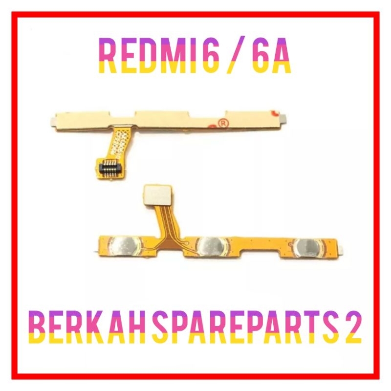 Jual FLEXIBLE ON OFF VOLUME XIAOMI REDMI 6 / 6A ORIGINAL | Shopee Indonesia