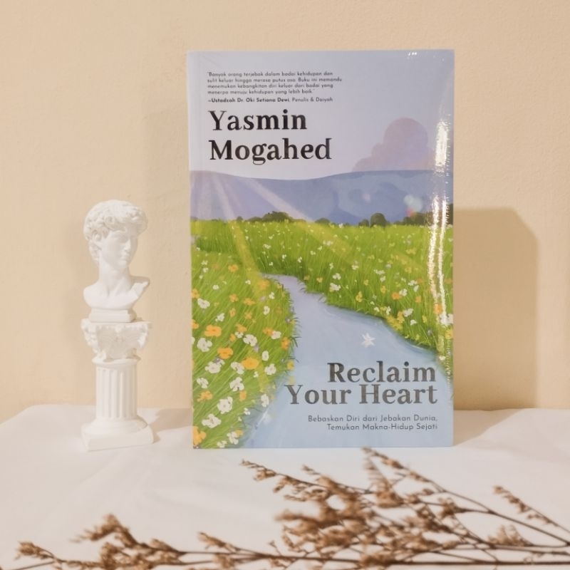 Jual Reclaim Your Heart Yasmin Mogahed | Shopee Indonesia Jual Reclaim Your Heart Yasmin Mogahed | Shopee Indonesia