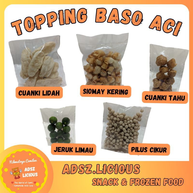 Jual TOPPING BASO ACI CUANKI LIDAH CUANKI TAHU PILUS CIKUR SIOMAY ...