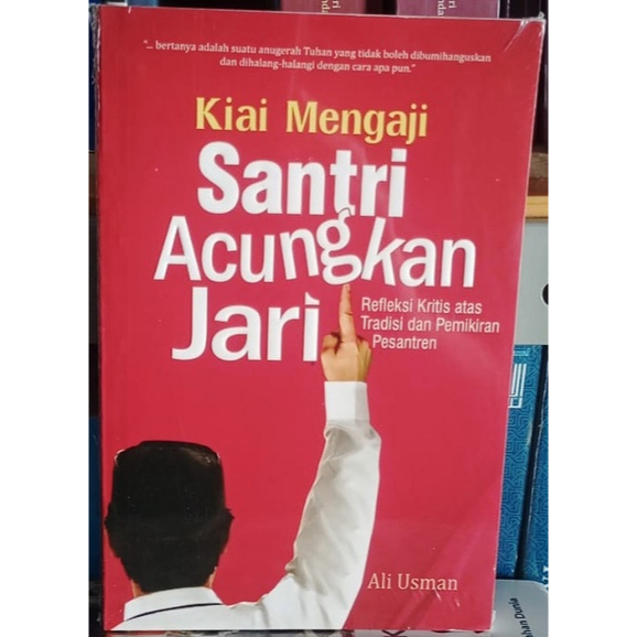 Jual Kiai Mengaji Santri Acungkan Jari: Refleksi Kritis atas Tradisi ...