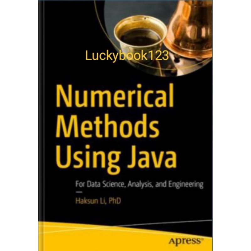 Jual Buku Numerical Methods Using Java by Haksun | Shopee Indonesia Jual Buku Numerical Methods Using Java by Haksun | Shopee Indonesia