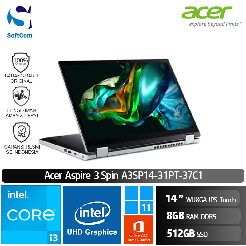 Jual Acer Aspire 3 Spin A3SP14 31PT 37C1 i3 N305/8GB/512GB/14" Touch ...
