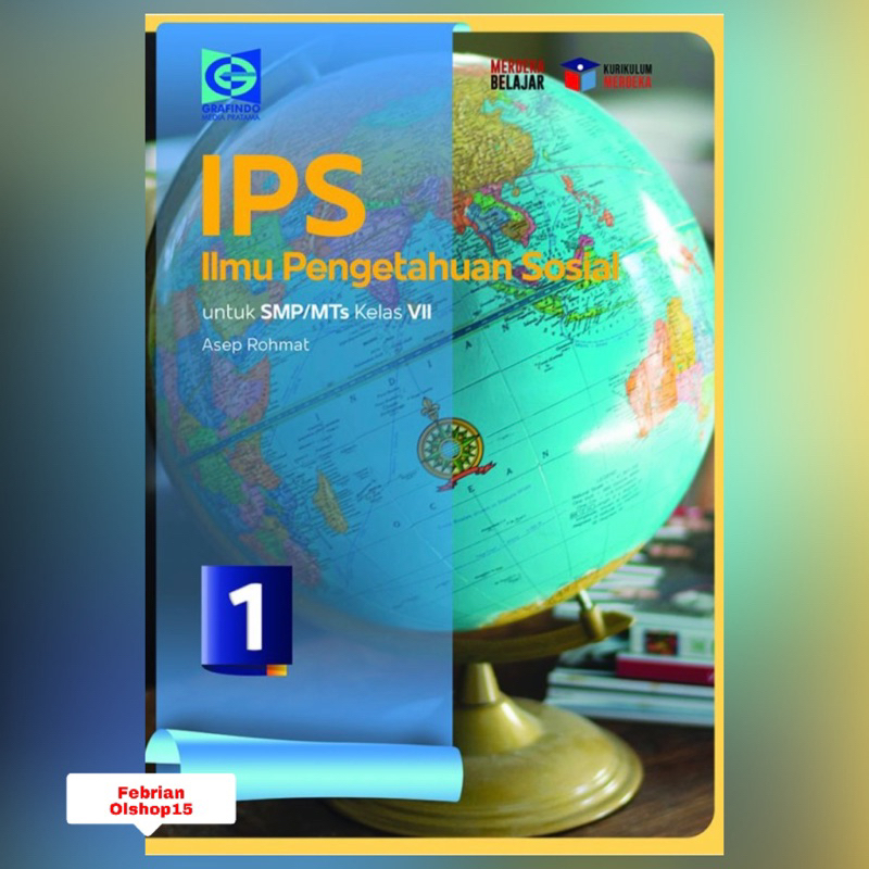 Jual BUKU IPS SMP/MTS KELAS 7 (VII) KURIKULUM MERDEKA GRAFINDO MEDIA ...