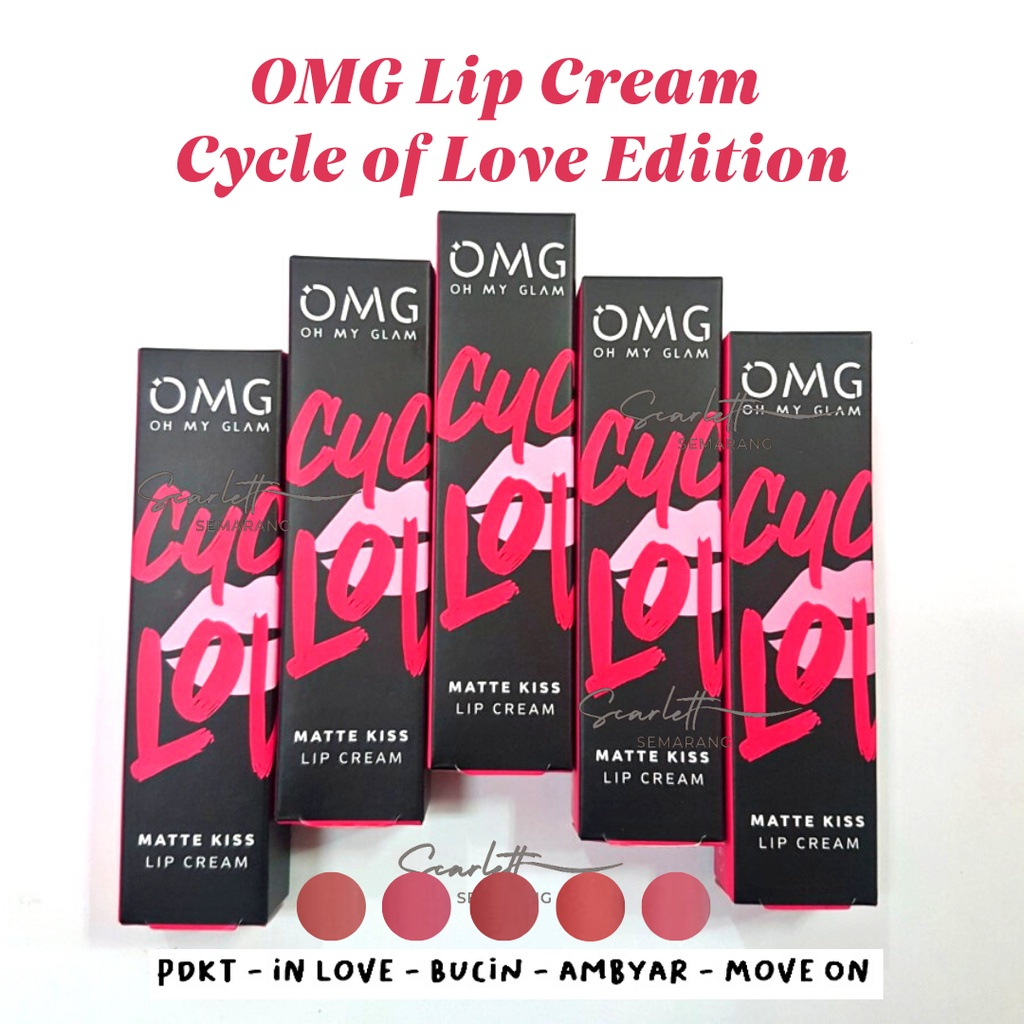 Jual [LIMITED EDITION] OMG Oh My Glam Matte Kiss Lip Cream Cycle of ...