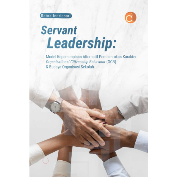 Jual Buku Servant Leadership : Model Kepemimpinan Alternatif ...