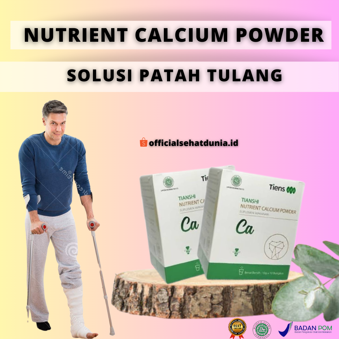 Jual Susu Kalsium Tiens Untuk Patah Tulang | Obat Patah Tulang Dewasa ...