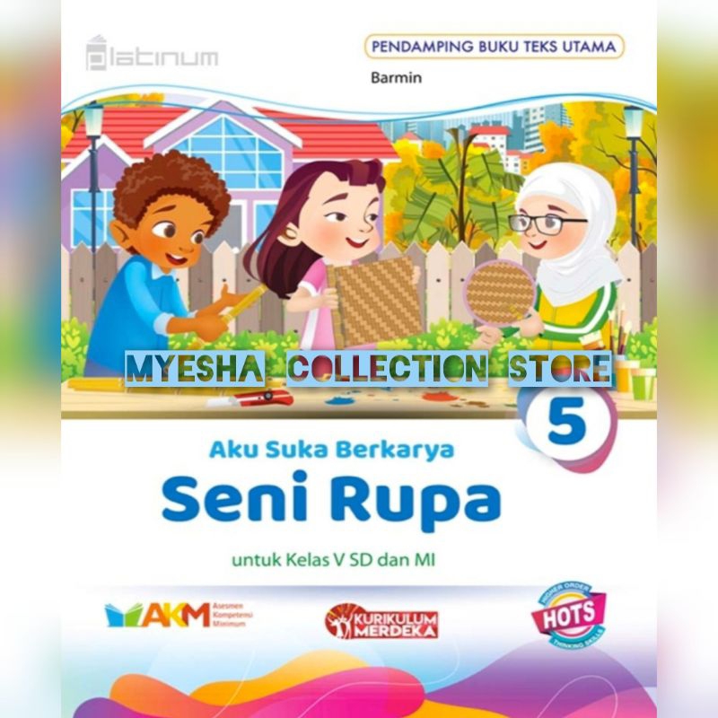 Jual Seni Rupa SD Kelas 1,2,3,4,5,6 KSP Kurikulum Merdeka (Tiga Serangkai) | Shopee Indonesia