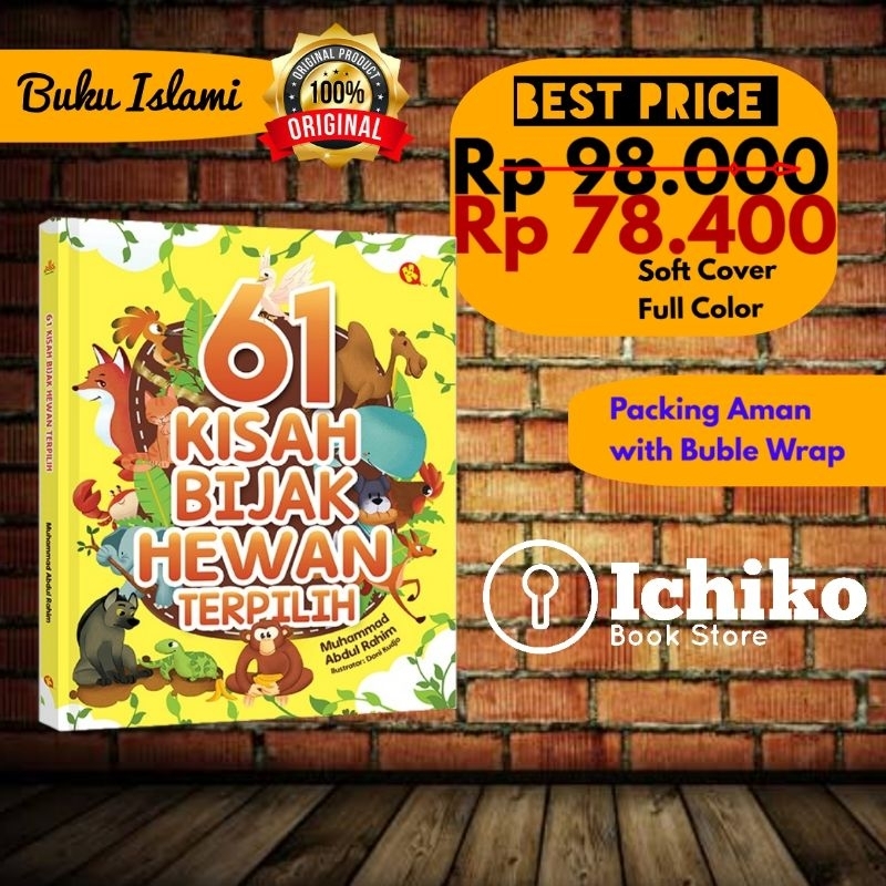 Jual Buku 61 Kisah Bijak Hewan Terpilih/ Al Kautsar ORIGINAL | Shopee Indonesia