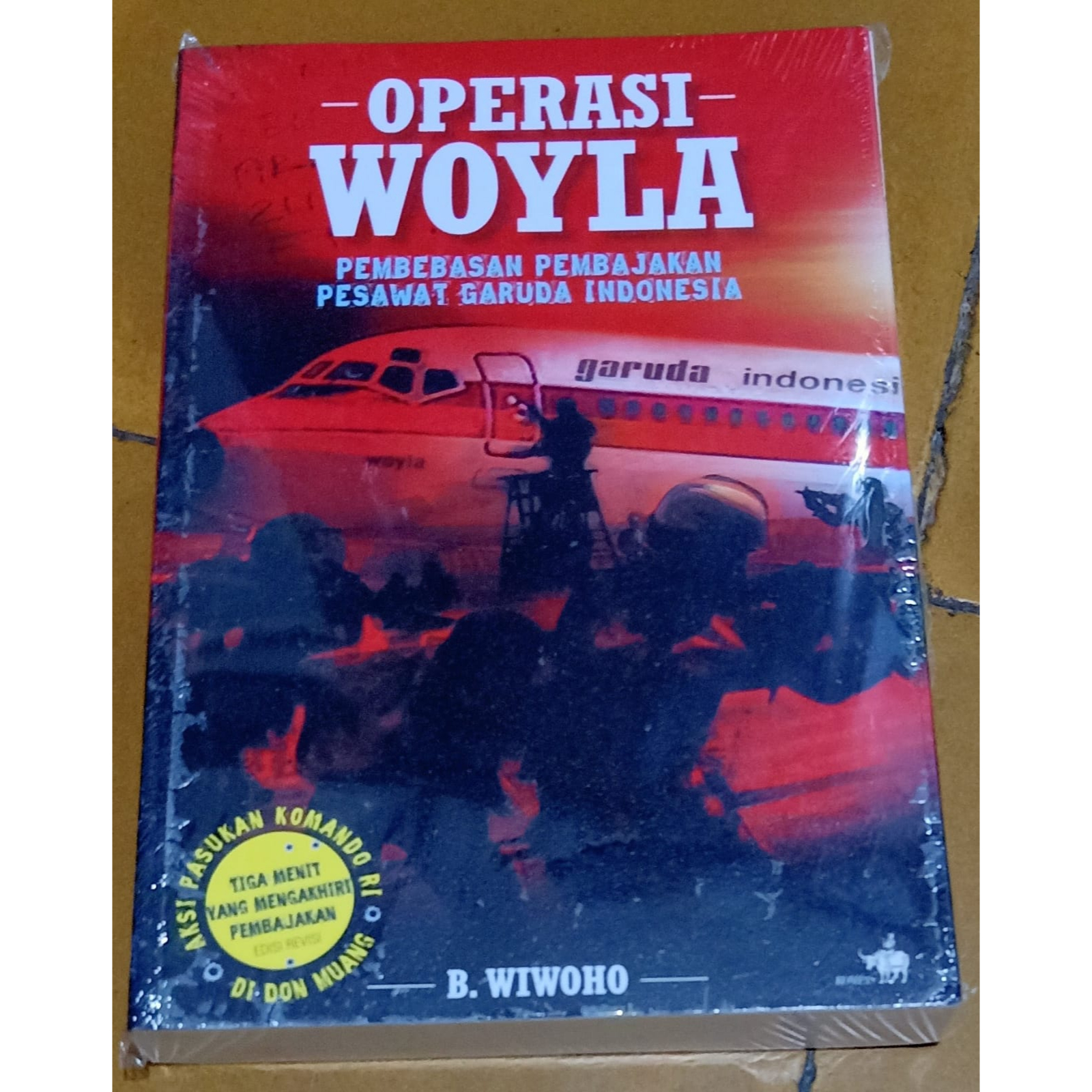 Jual Operasi Woyla : Pembebasan Pembajakan Pesawat Garuda Indonesia ... Jual Operasi Woyla : Pembebasan Pembajakan Pesawat Garuda Indonesia ...