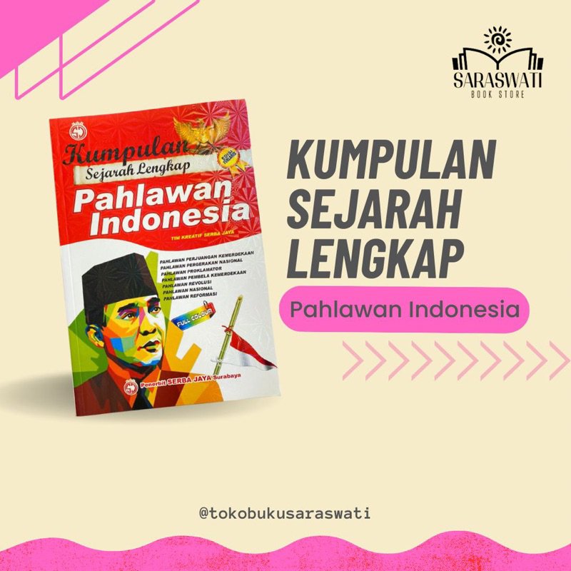 Jual Kumpulan Sejarah Lengkap Pahlawan Indonesia | Shopee Indonesia