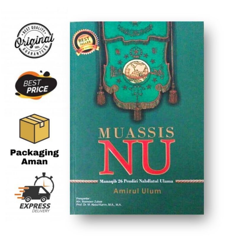 Jual Muassis NU : Manaqib 26 Pendiri Nahdlatul Ulama - Amirul Ulum ...