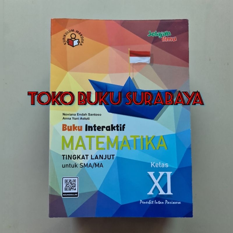Jual Buku Interaktif Matematika Tingkat Lanjut Kelas XI, 11 Kurikulum Merdeka Tahun 2023 Intan ...