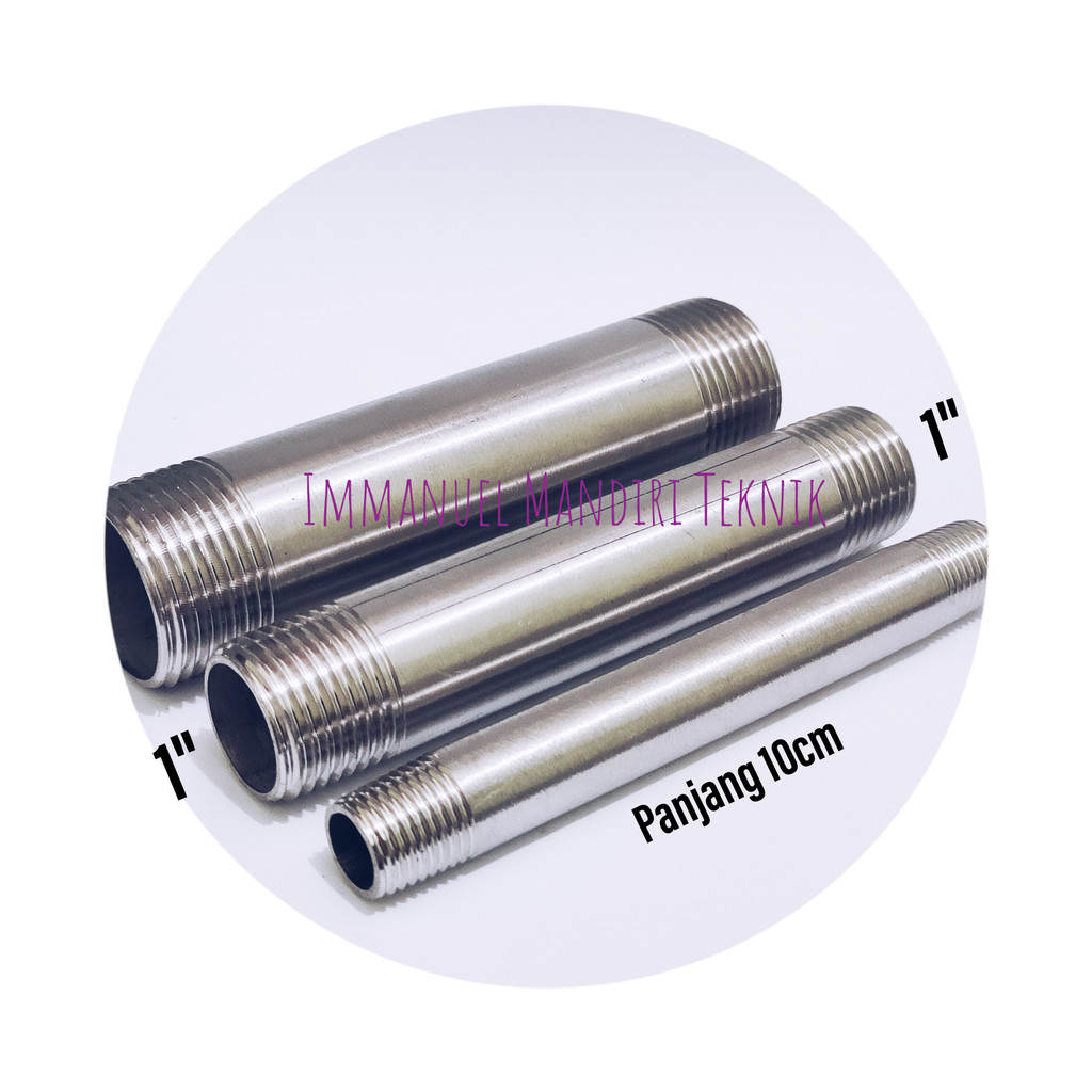 Jual Pipa nepel 1 in 10cm ss304 / Pipe nipple / Pipa nipple 1 inch ss304 | Shopee Indonesia