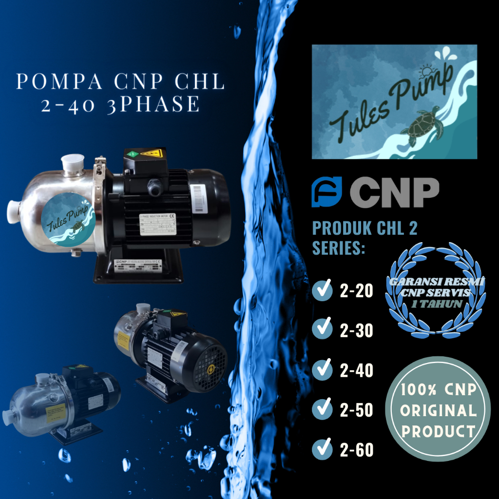 Jual POMPA CNP CHL 2-40 LWSC 3PHASE 380V SS304 | Shopee Indonesia