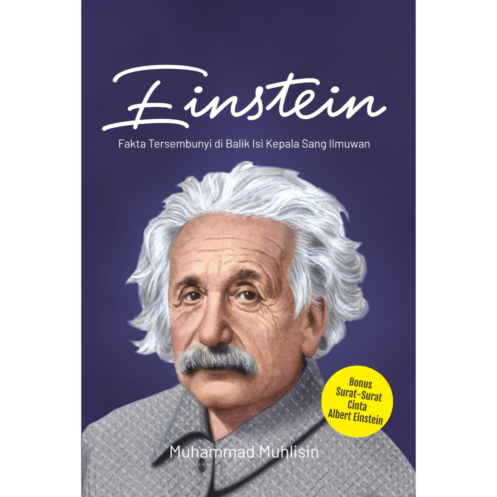 Jual BUKU TOKOH ALBERT EINSTEIN FAKTA TERSEMBUNYI DIBALIK ISI KEPALA ...