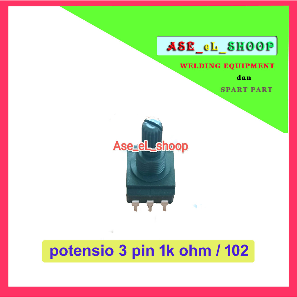 Jual Potensio Las 1K ohm 3 pin dan 4 pin | Shopee Indonesia