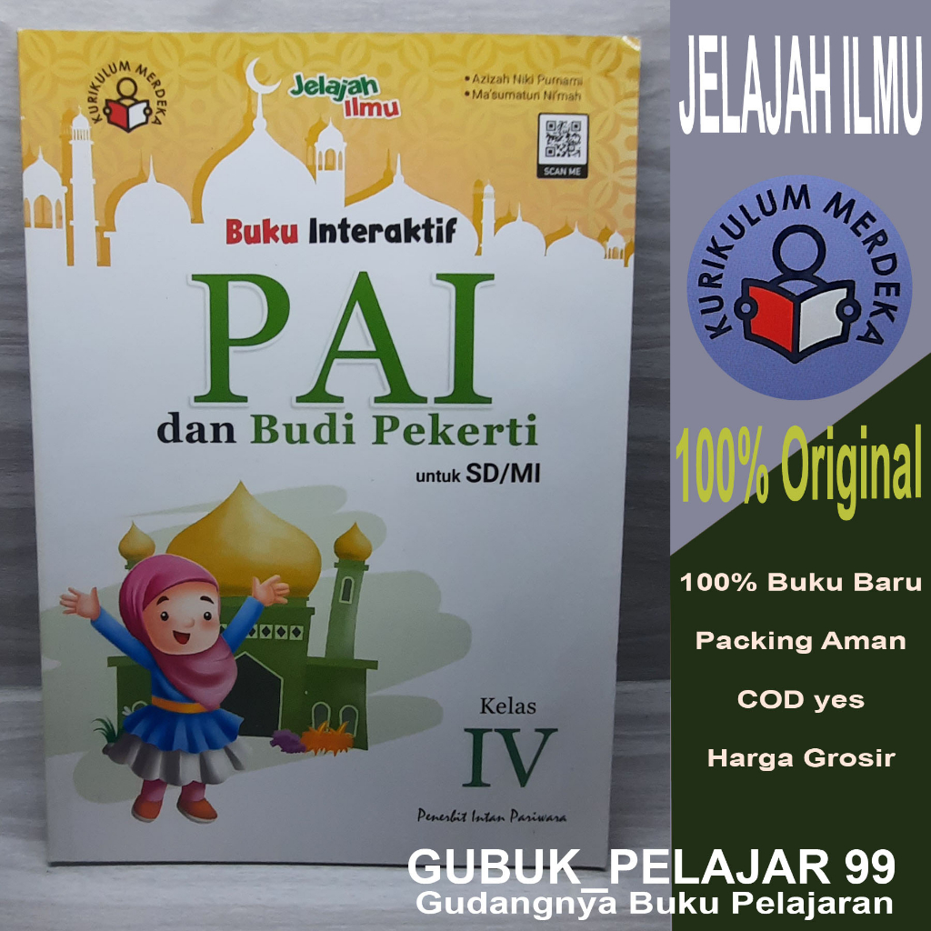 Jual Buku Interaktif PAI dan Budi Pekerti Untuk Kelas 4 SD/MI Jelajah Ilmu Kurikulum Merdeka ...