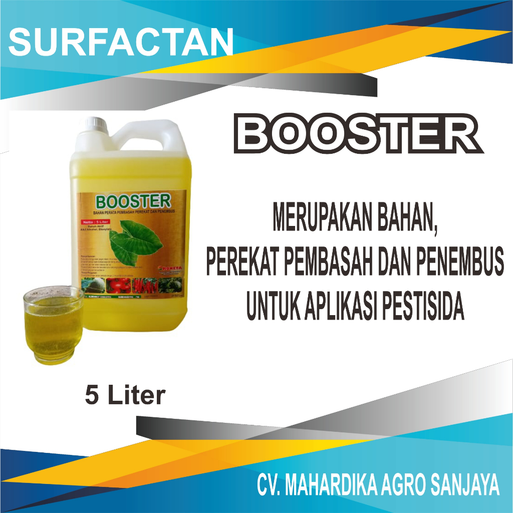 Jual BOOSTER 5 LITER Surfactan Zat Perekat Pembasah Perata dan Penembus ...
