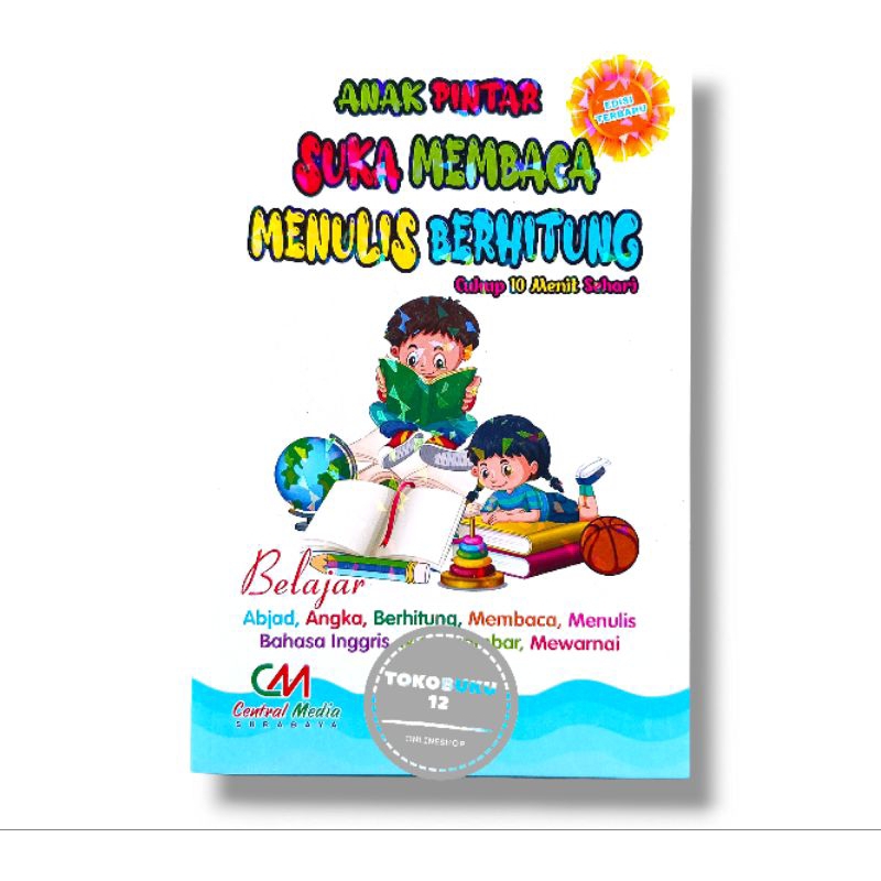 Jual Buku Anak Pintar Suka Membaca Menulis Berhitung - UK Sedang CM ...