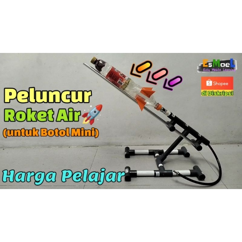 Jual Peluncur Roket Air Mini untuk botol 250 ml - 1,5 L | Shopee Indonesia