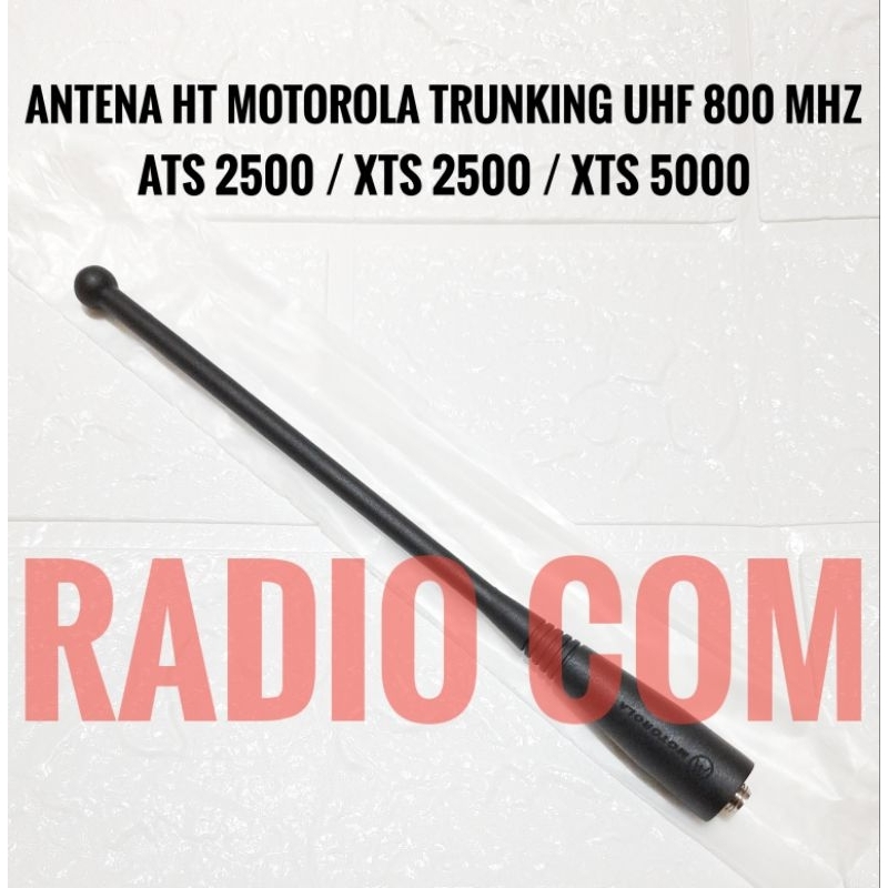 Jual ANTENA HT MOTOROLA ATS 2500 , ANTENA HT MOTOROLA XTS 2500 (UHF ...