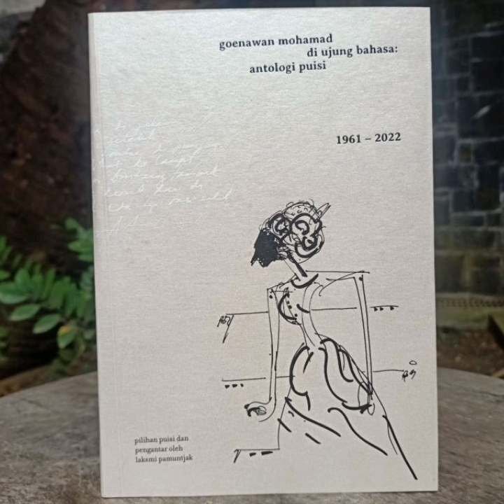Jual Original - Goenawan Mohamad : Di Ujung bahasa Antologi Puisi 1961 ...