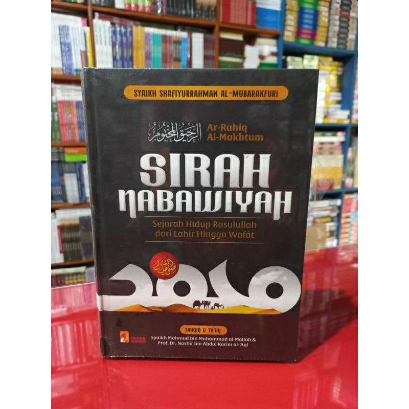 Jual SIRAH NABAWIYAH-Sejarah Hidup Rasulullah dari Lahir Hingga Wafat ...