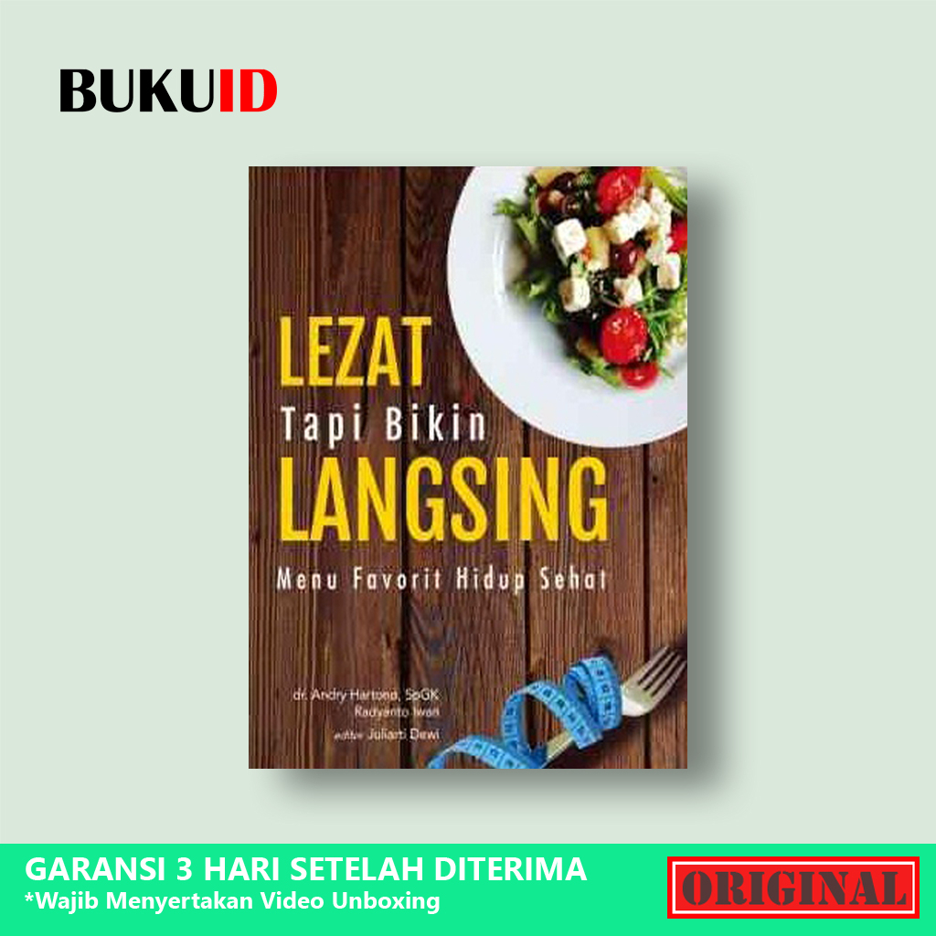 Jual Buku Lezat Tapi Bikin Langsing, Menu Favorit Hidup Sehat ...
