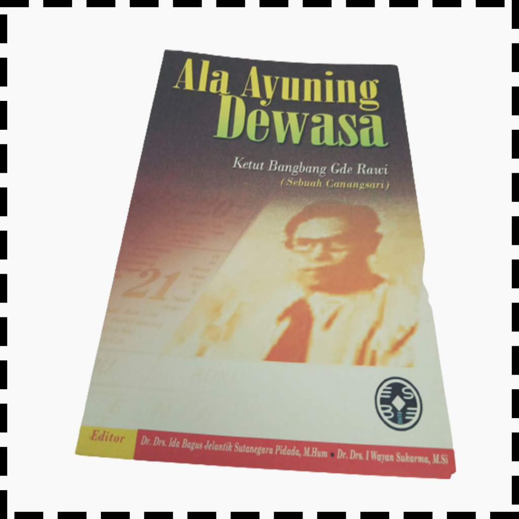 Jual Buku Ala Ayuning Dewasa Wariga Agama Hindu Bambang Gde Rawi ...