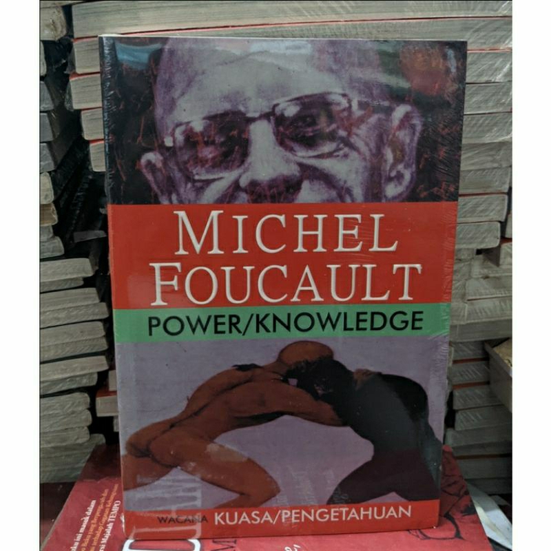 Jual POWER KNOWLEDGE - Michael Foucault | Shopee Indonesia