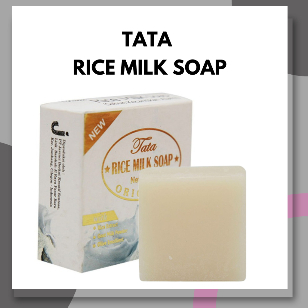Jual Tata Rice Milk Soap / Sabun Beras/ Sabun Susu 60gr | Shopee Indonesia