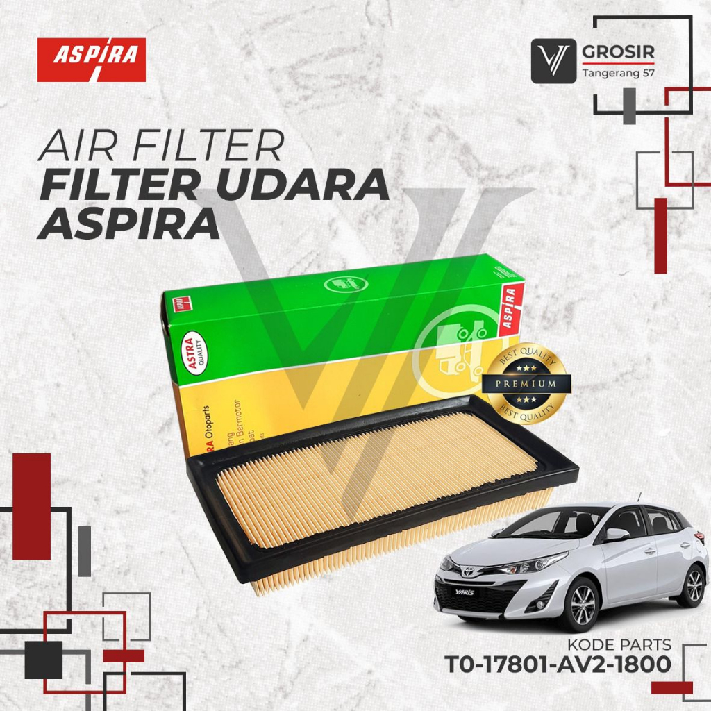 Jual FILTER UDARA NEW YARIS 2014-2021 ASPIRA TO-17801-AV2 SARINGAN ...