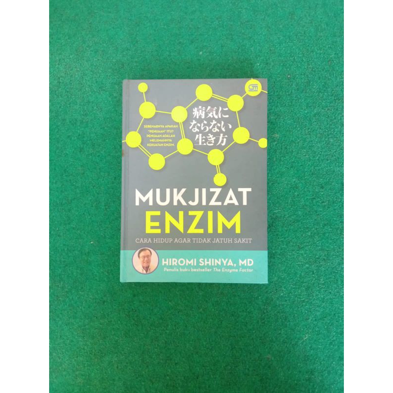 Jual Buku Mukjizat Enzim - Hiromi Shinya [Original, Hard Cover ...