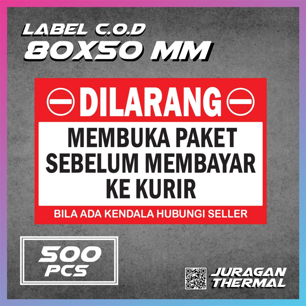 Jual Label Sticker COD Stiker Cash On Delivery Dilarang Buka Paket 500 ...