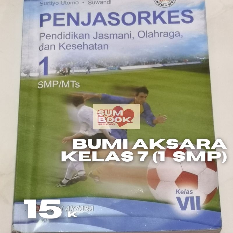 Jual Buku Bumi Aksara Penjasorkes Pendidikan Jasmani, Olahraga, dan Kesehatan Kelas VII 1 SMP ...