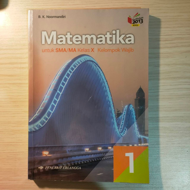 Jual Matematika untuk SMA/MA Kelas X Kelompok Wajib B. K. Noormandiri Penerbit Erlangga [BUKU ...