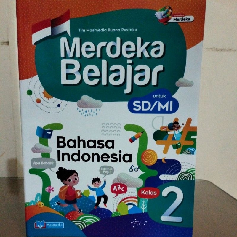 Jual Merdeka Belajar Bahasa Indonesia untuk SD/MI kelas 2, Kurikulum ...