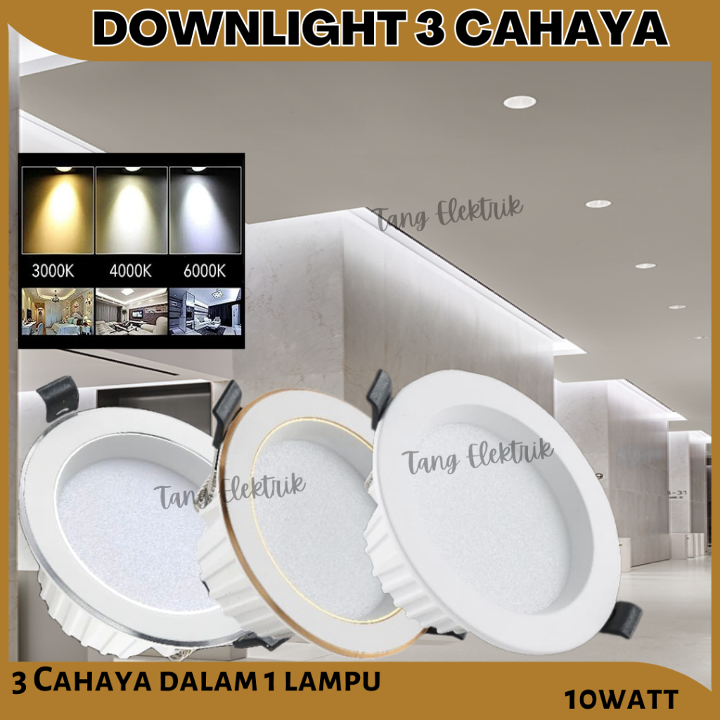 Jual Lampu Downlight LED 10W 3 in 1 Downlight Plafon LED 3 Cahaya 1 ...