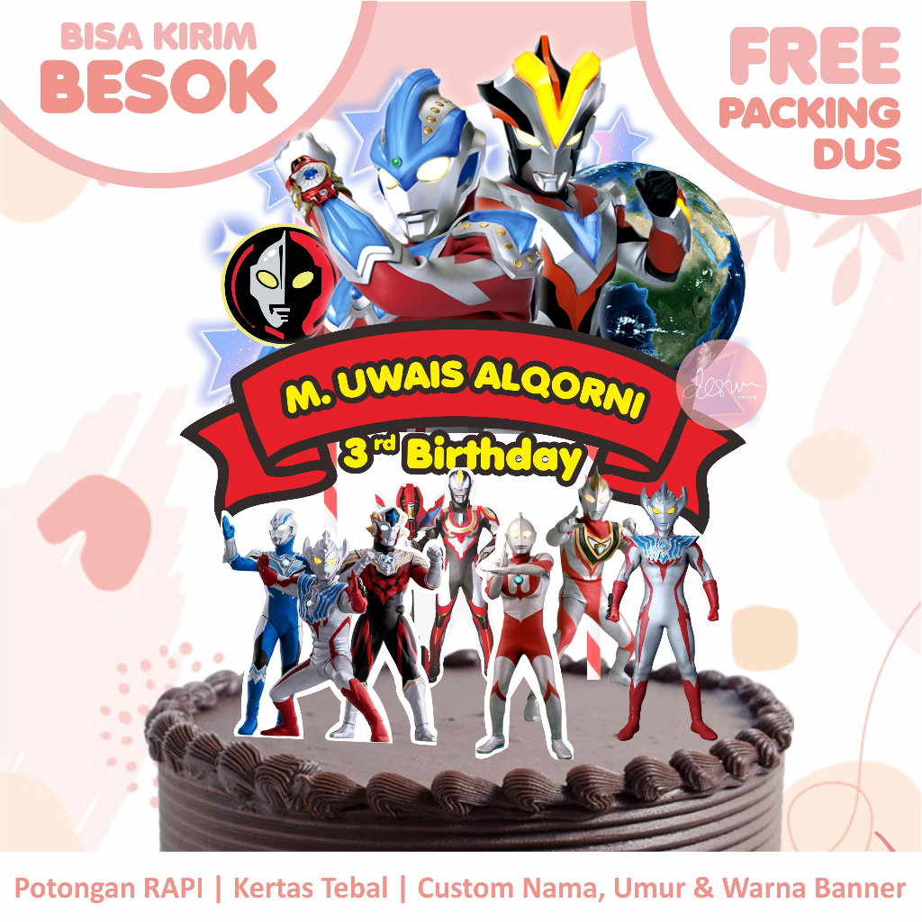 Jual Cake Topper Ultraman (Custom Nama & Umur) FREE PACKING DUS ...