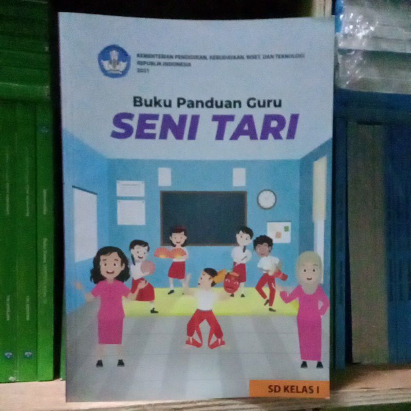 Jual BUKU GURU SENI TARI SD/MI KELAS 1 KURIKULUM MERDEKA PENERBIT KEMENTRIAN PENDIDIKAN ...