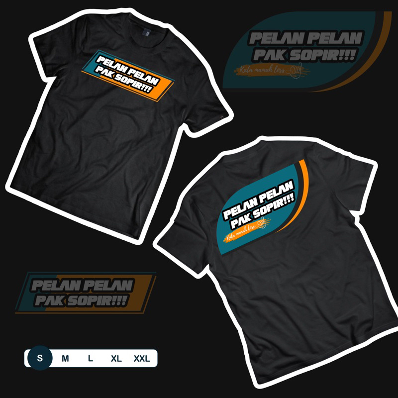 Jual kaos pelan pelan pak sopir kaos viral | Shopee Indonesia Jual kaos pelan pelan pak sopir kaos viral | Shopee Indonesia