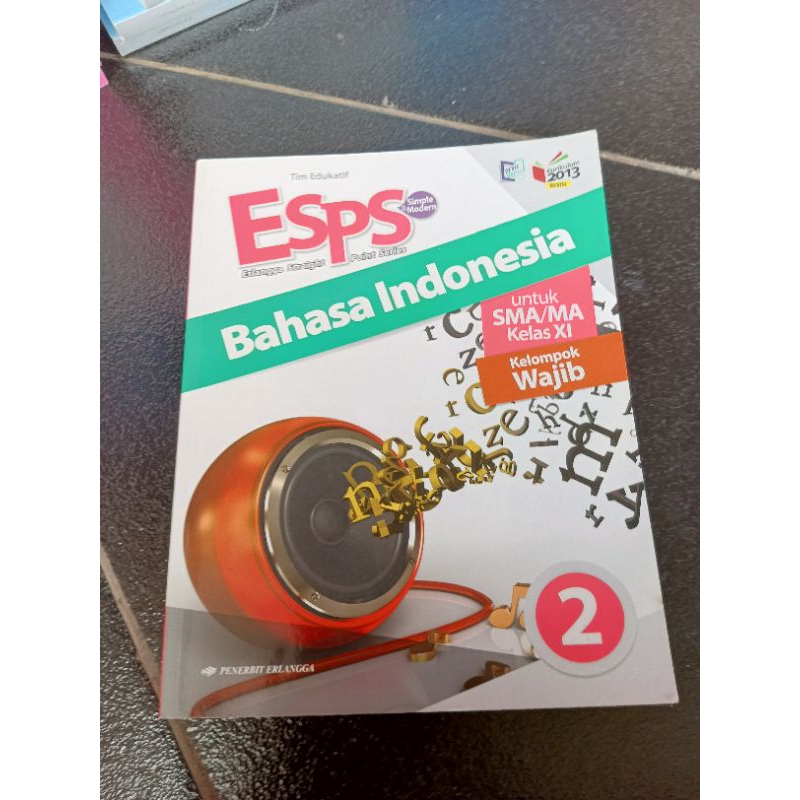 Jual Buku ESPS Bahasa Indonesia Kelas XI SMA | Shopee Indonesia