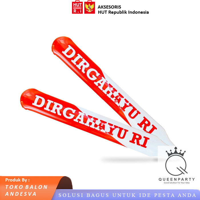 Jual balon tepuk dirgahayu RI / balon supporter / balon sorak / 17 ...