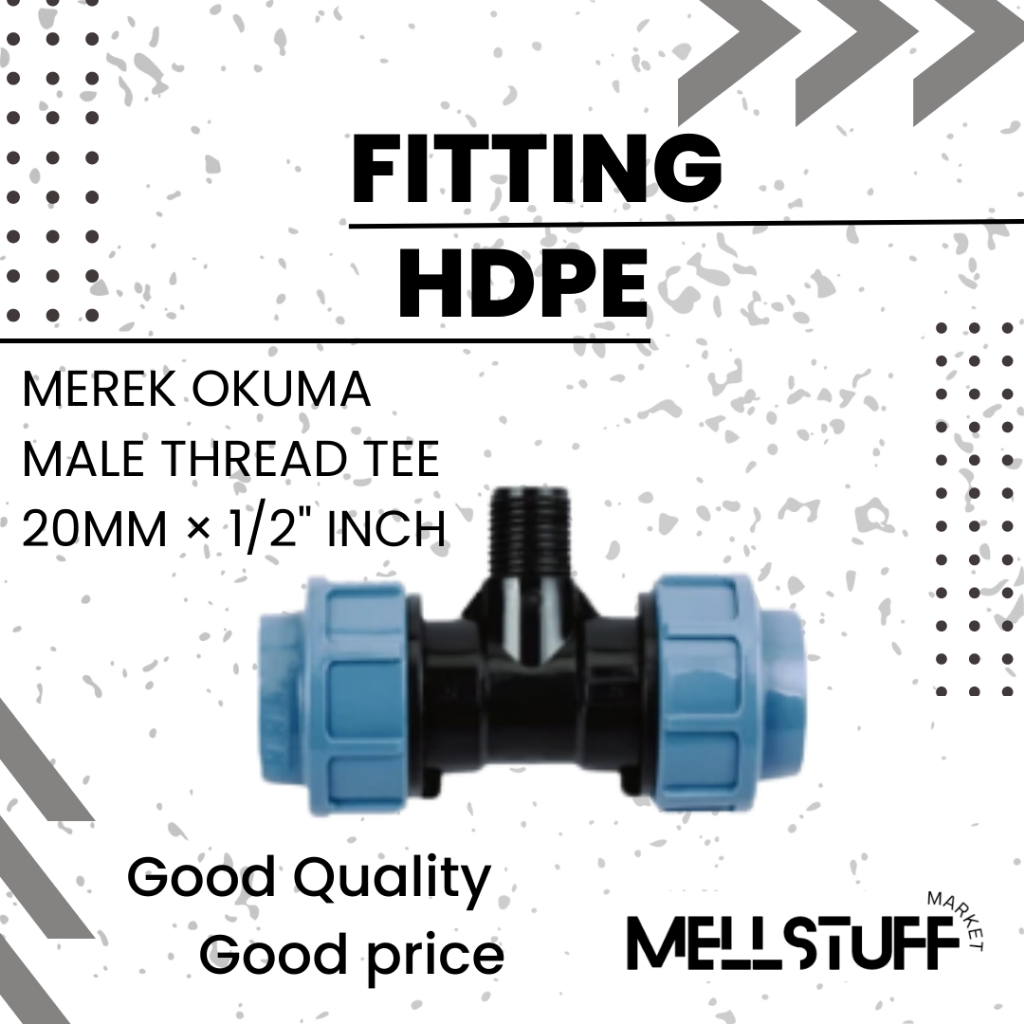 Jual Fitting HDPE Male Thread Tee Merk OKUMA Ukuran 20 MM × 1/2" Inch ...