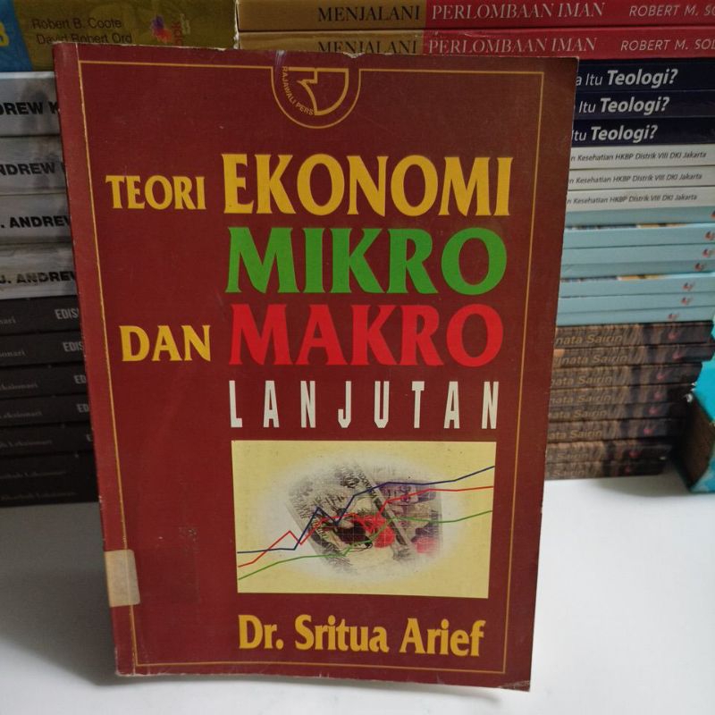 Jual Buku teori ekonomi mikro dan makro lanjutan by Dr Sritua Arief | Shopee Indonesia