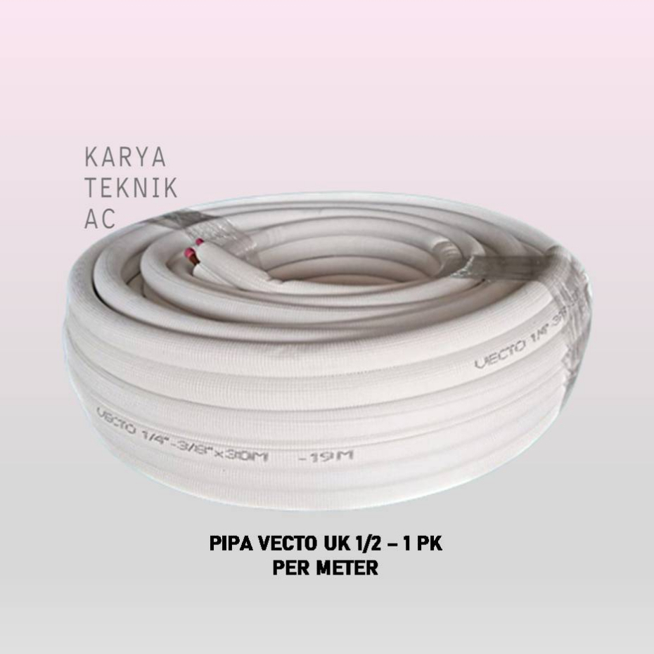 Jual PIPA VECTO UK 1/2 – 1 PK PER METER | Shopee Indonesia