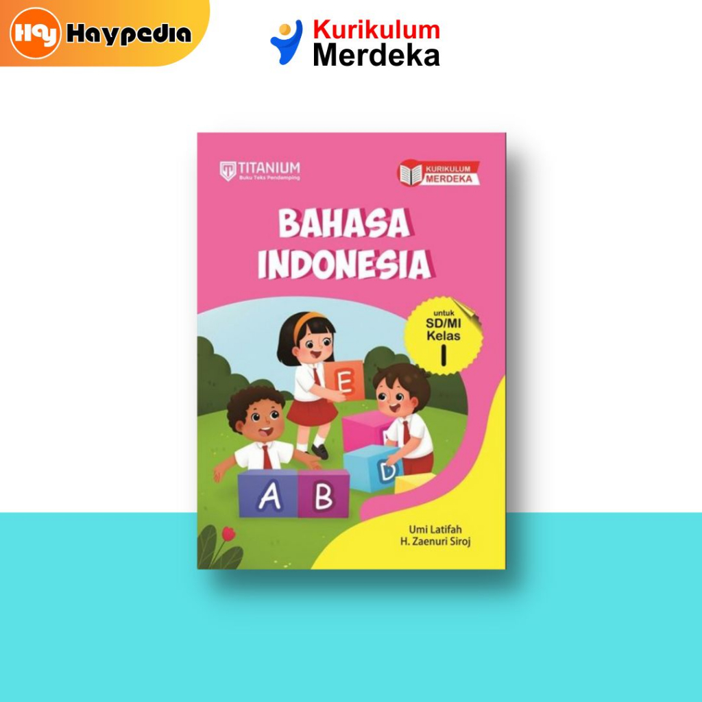 Jual Buku Kurikulum Merdeka Kelas 1 | TITANIUM: Buku Teks Pendamping Kurikulum Merdeka Bahasa ...