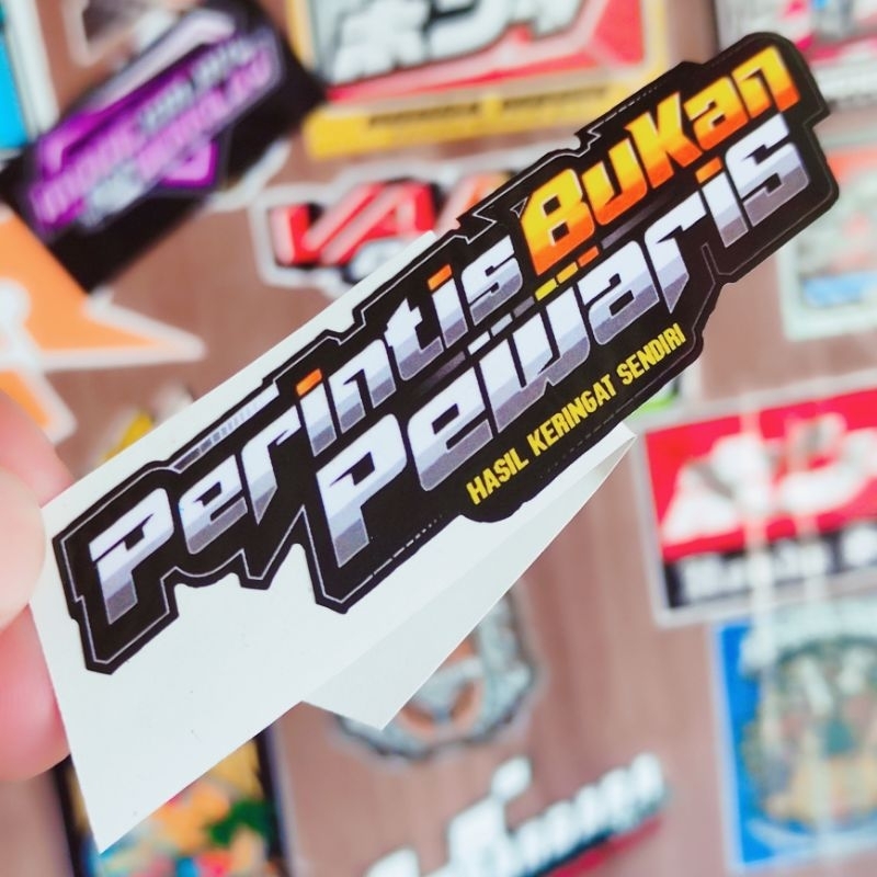 Jual stiker perintis bukan pewaris/ stiker kata kata / stiker racing ...